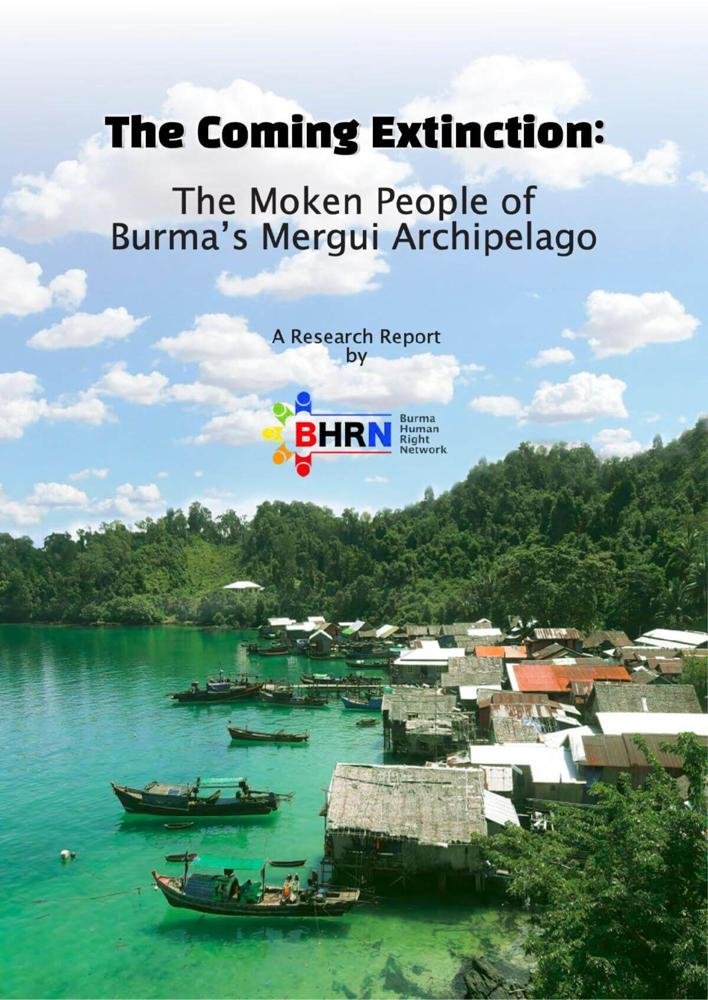 The Coming Extinction- the Moken People of Burma’s Mergui Archipelago ...